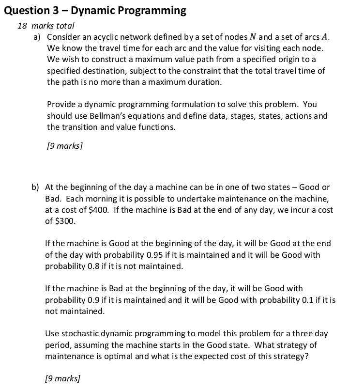 Question 3-Dynamic Programming 18 marks total a) | Chegg.com