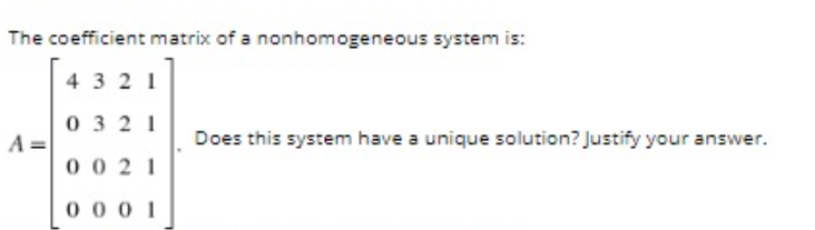 Solved The coefficient matrix of a nonhomogeneous system | Chegg.com