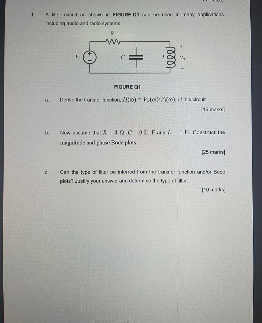 Solved 1. A filter circuit as shown in FIGURE Q1 can be used | Chegg.com