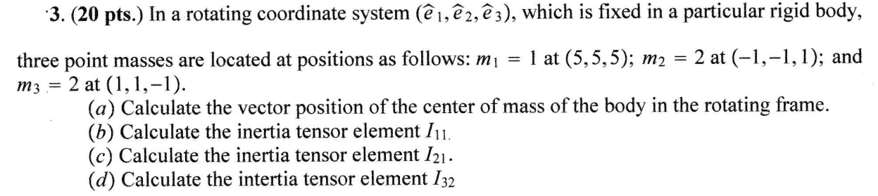 Solved -3. (20 pts.) In a rotating coordinate system | Chegg.com