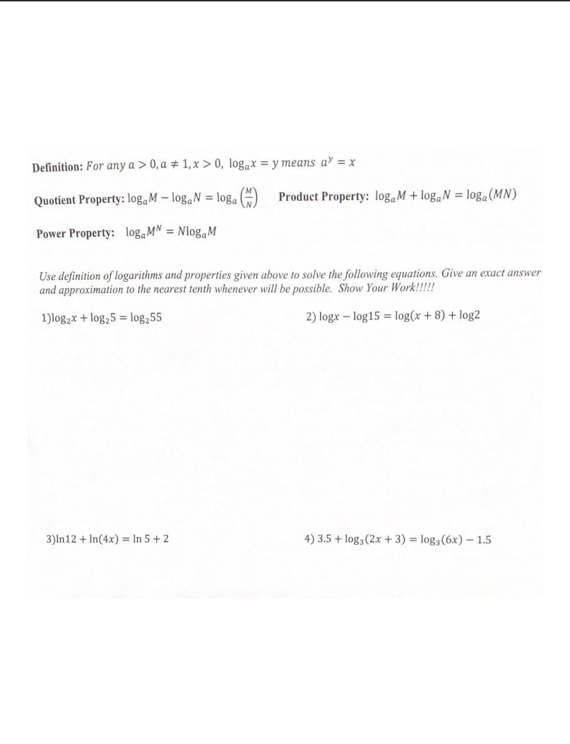 Solved Definition: For any a > 0,a # 1, x > 0, logax = y | Chegg.com