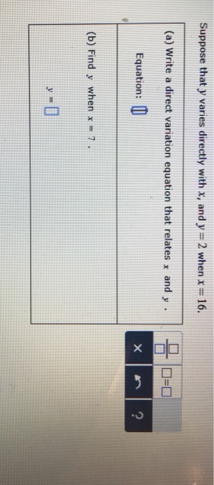 Solved Suppose that y varies directly with x, and y -2 when | Chegg.com