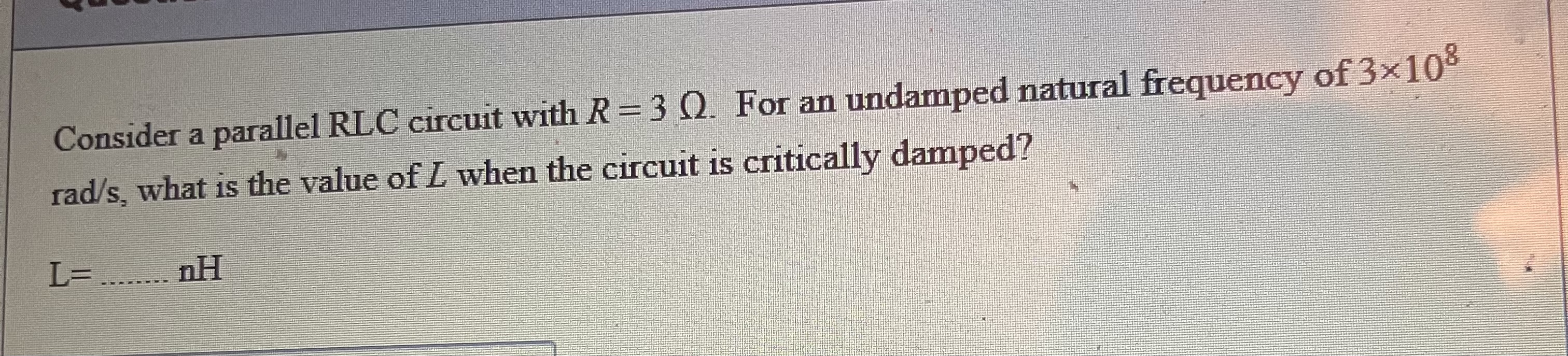 Solved Consider a parallel RLC circuit with R=3Ω. For an | Chegg.com