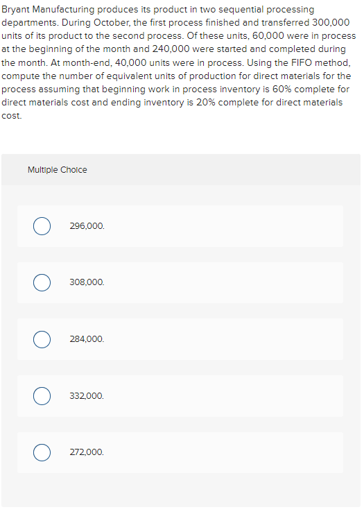 Solved Bryant Manufacturing produces its product in two | Chegg.com