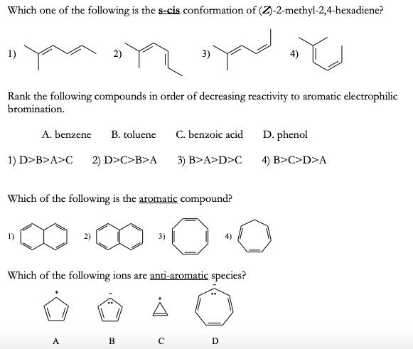 Solved Which one of the following is the s-cis conformation | Chegg.com