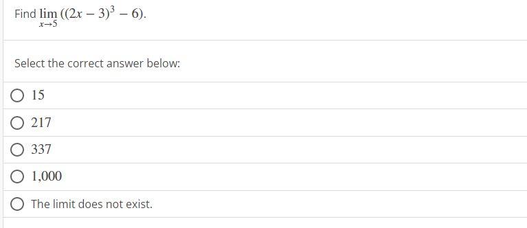 Solved Find limx→5((2x−3)3−6) Select the correct answer | Chegg.com