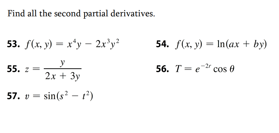 Solved Find all the second partial derivatives. 53. | Chegg.com