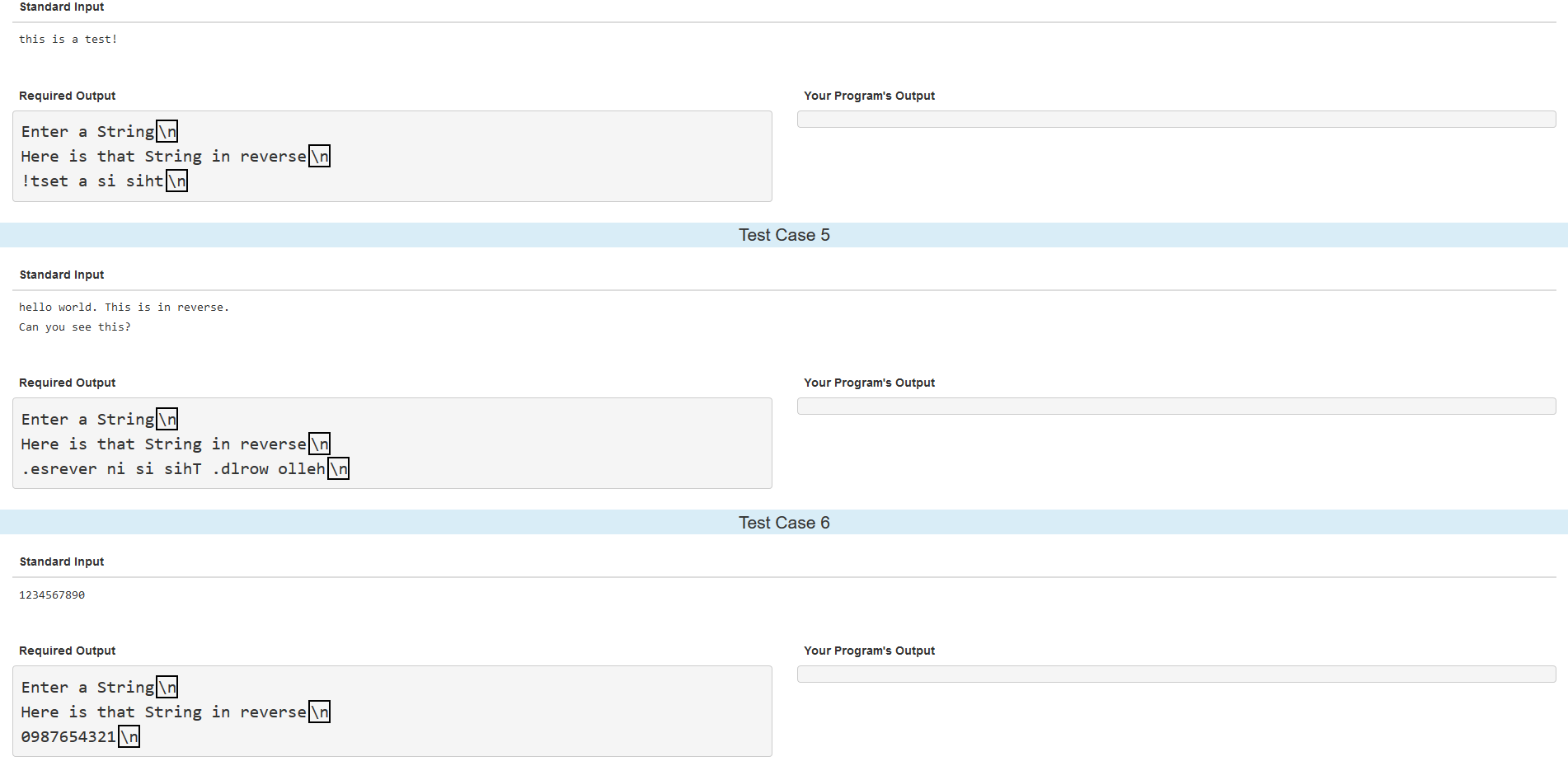 Solved [JAVA] Ask the user for a String. Display that String | Chegg.com