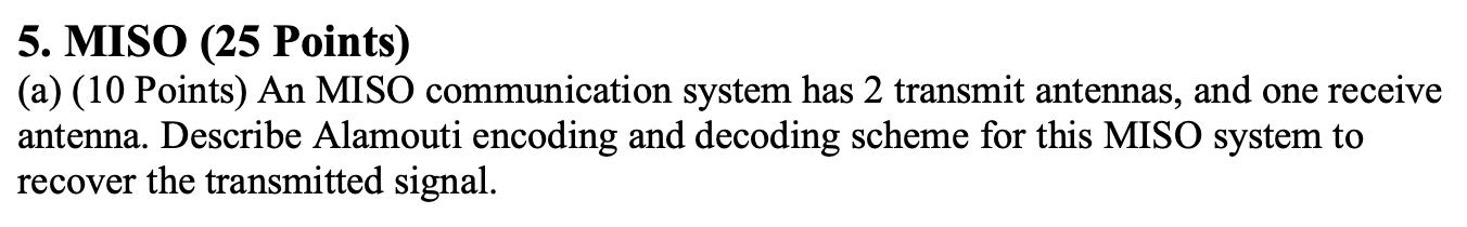 Solved 5. MISO (25 Points) (a) (10 Points) An MISO | Chegg.com