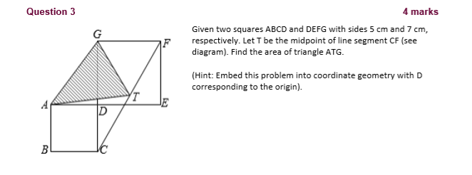 Solved Question 3 4 marks Given two squares ABCD and DEFG | Chegg.com
