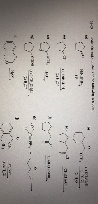 Solved 18-39 Predict the major products of the following | Chegg.com