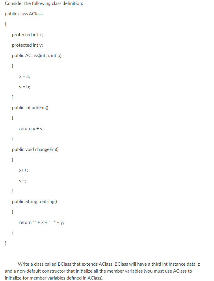 Solved Consider the following class definition: public class | Chegg.com