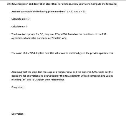 Solved 10) RSA encryption and decryption algorithm. For all | Chegg.com