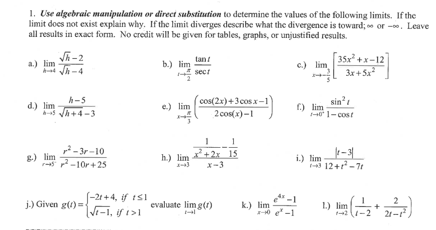 Solved 1. Use algebraic manipulation or direct substitution | Chegg.com