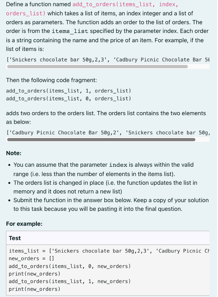 Solved Define a function named add_to_orders(items_list, | Chegg.com