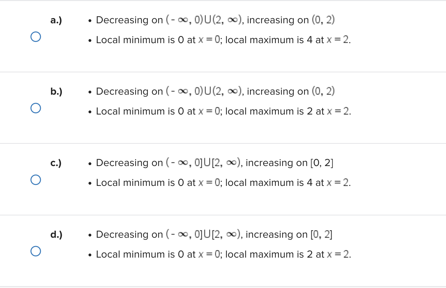 Solved Use the graph to determine the open intervals over | Chegg.com