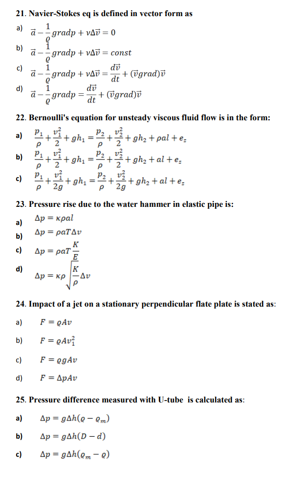 Solved 21. Navier-Stokes eq is defined in vector form as a) | Chegg.com