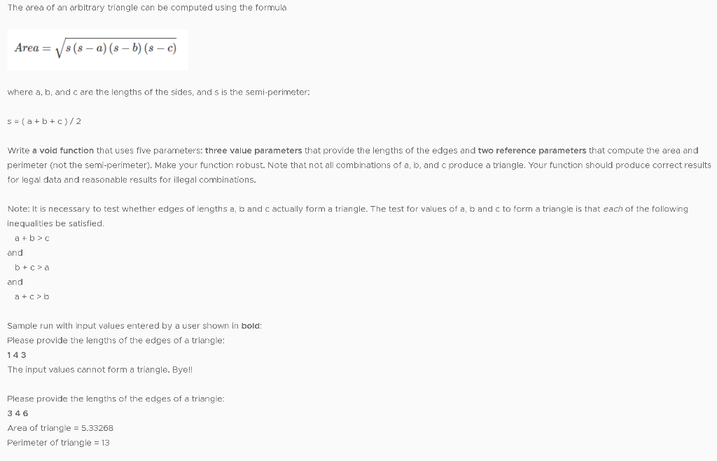 Solved The area of an arbitrary triangle can be computed | Chegg.com