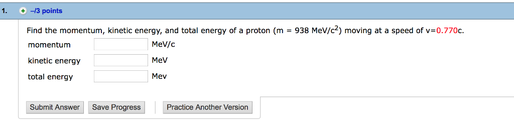 Solved 1. -13 points Find the momentum, kinetic energy, and | Chegg.com