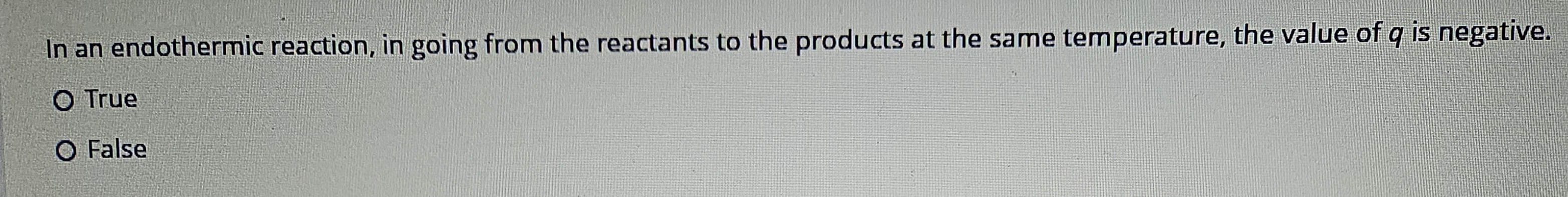 Solved In an endothermic reaction, in going from the | Chegg.com