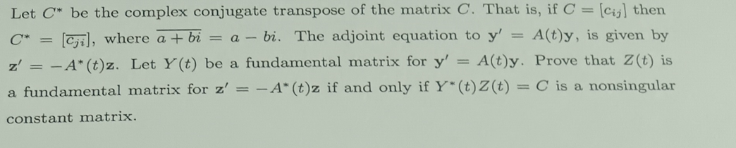 Solved Let C∗ be the complex conjugate transpose of the | Chegg.com