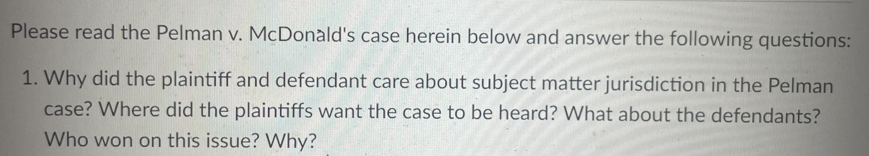 Please read the Pelman v. McDonald's case herein | Chegg.com