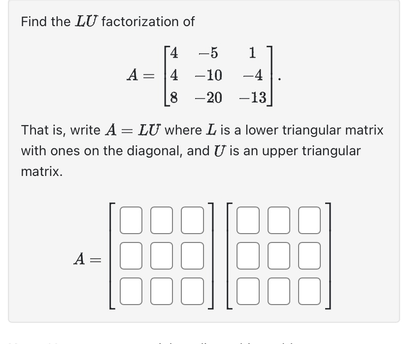 Solved Find The Factorization Of That Is Write Where Is A