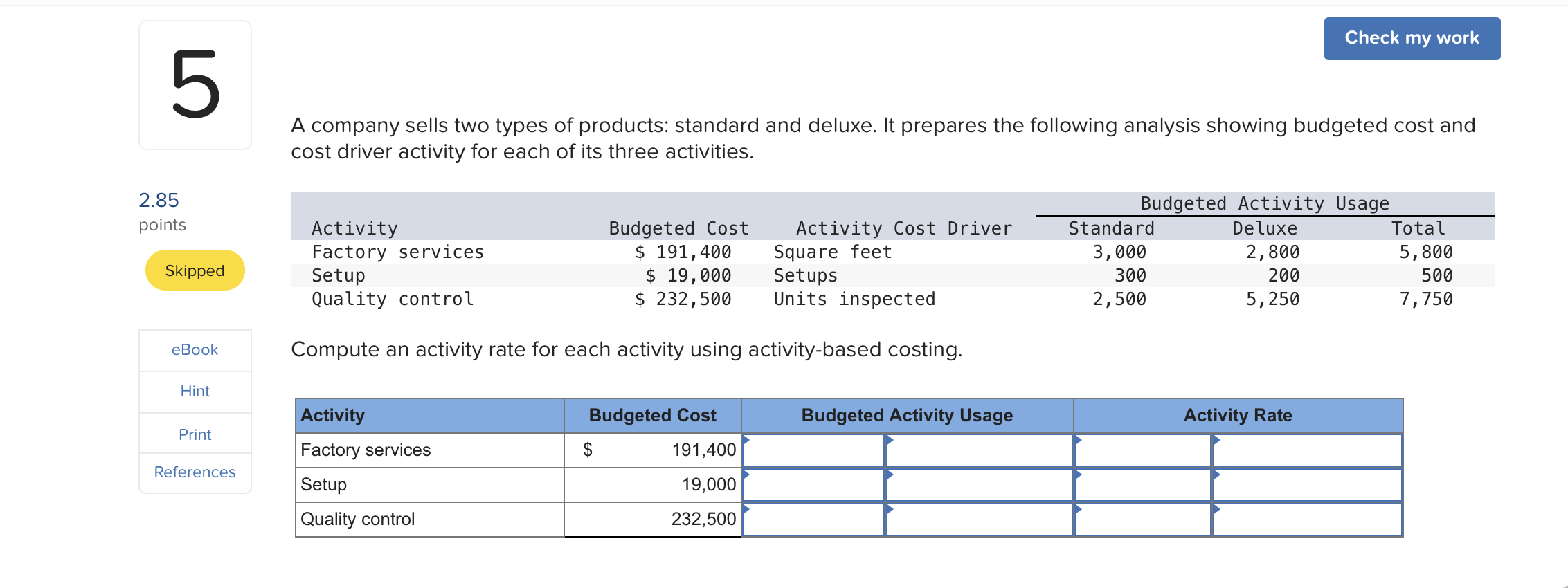 Solved A company sells two types of products: standard and | Chegg.com