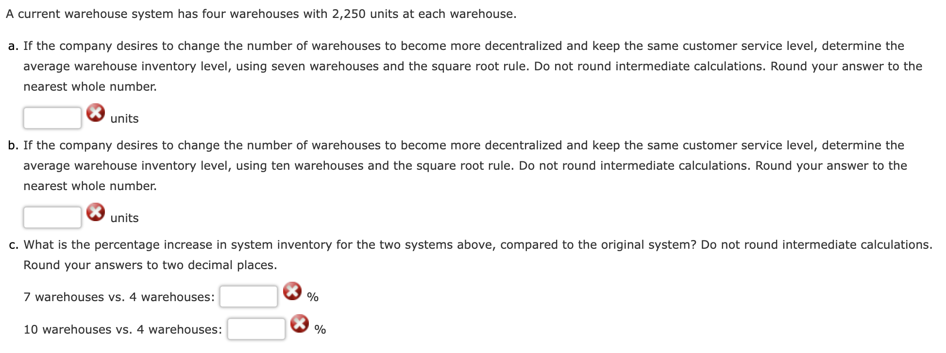 Solved A current warehouse system has four warehouses with | Chegg.com