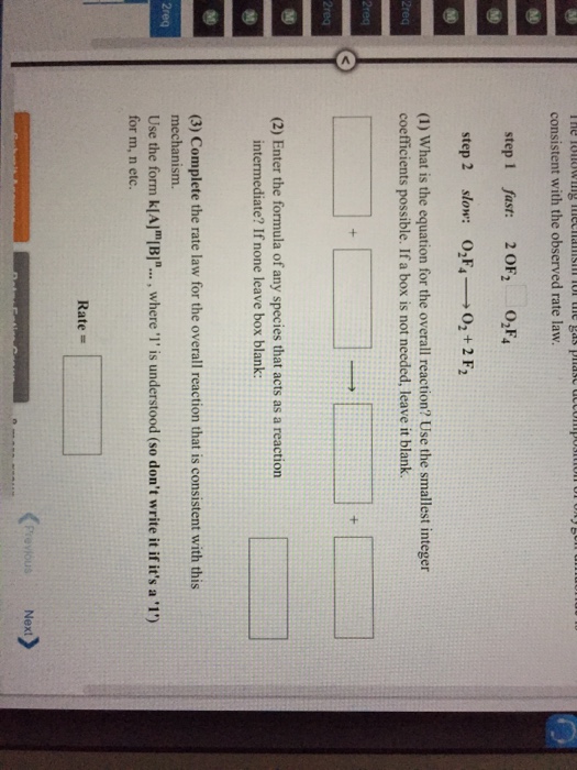 Solved consistent with the observed rate law. step 1 fast: 2 | Chegg.com