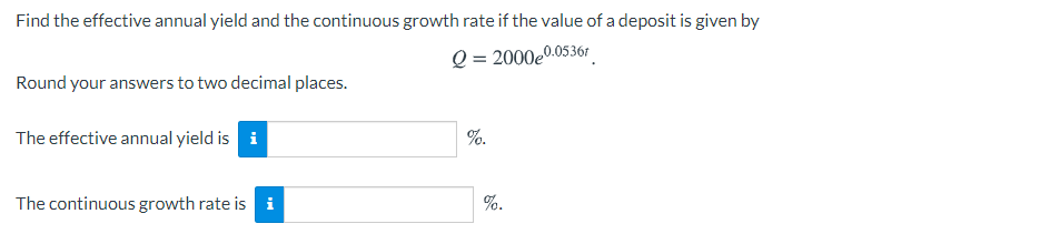 Solved Find the effective annual yield and the continuous | Chegg.com