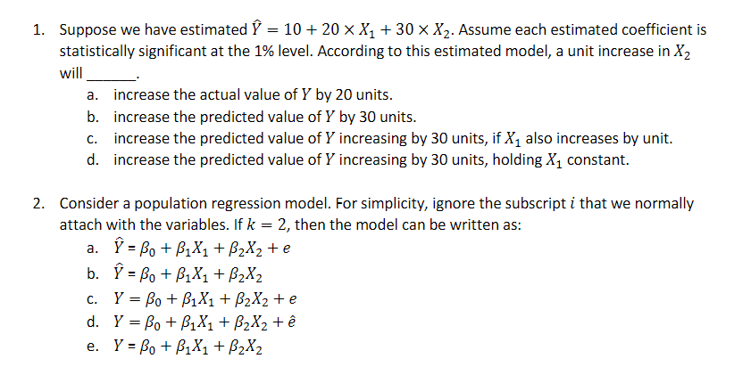Solved Suppose we have estimated hat(Y)=10+20×x1+30×x2. | Chegg.com