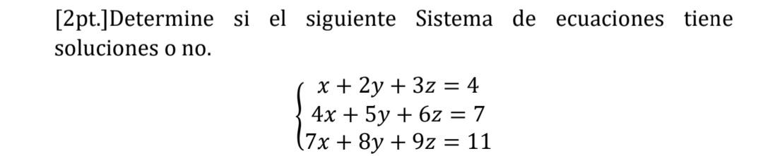 Solved Determine if the following system of equations | Chegg.com