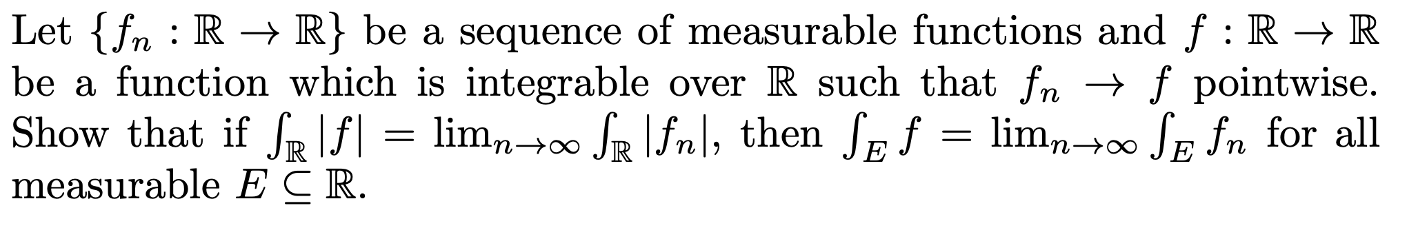 Solved Let Fn R R Be A Sequence Of Measurable Functions 0455