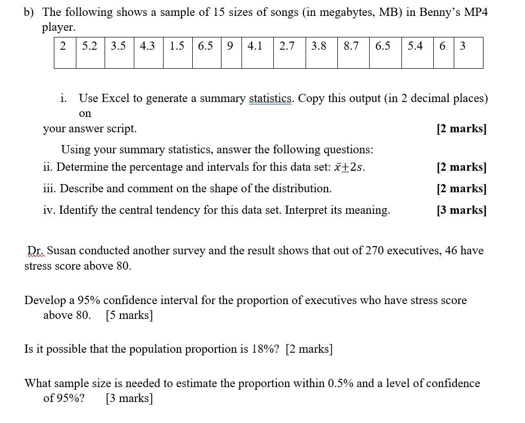 Solved b) The following shows a sample of 15 sizes of songs | Chegg.com