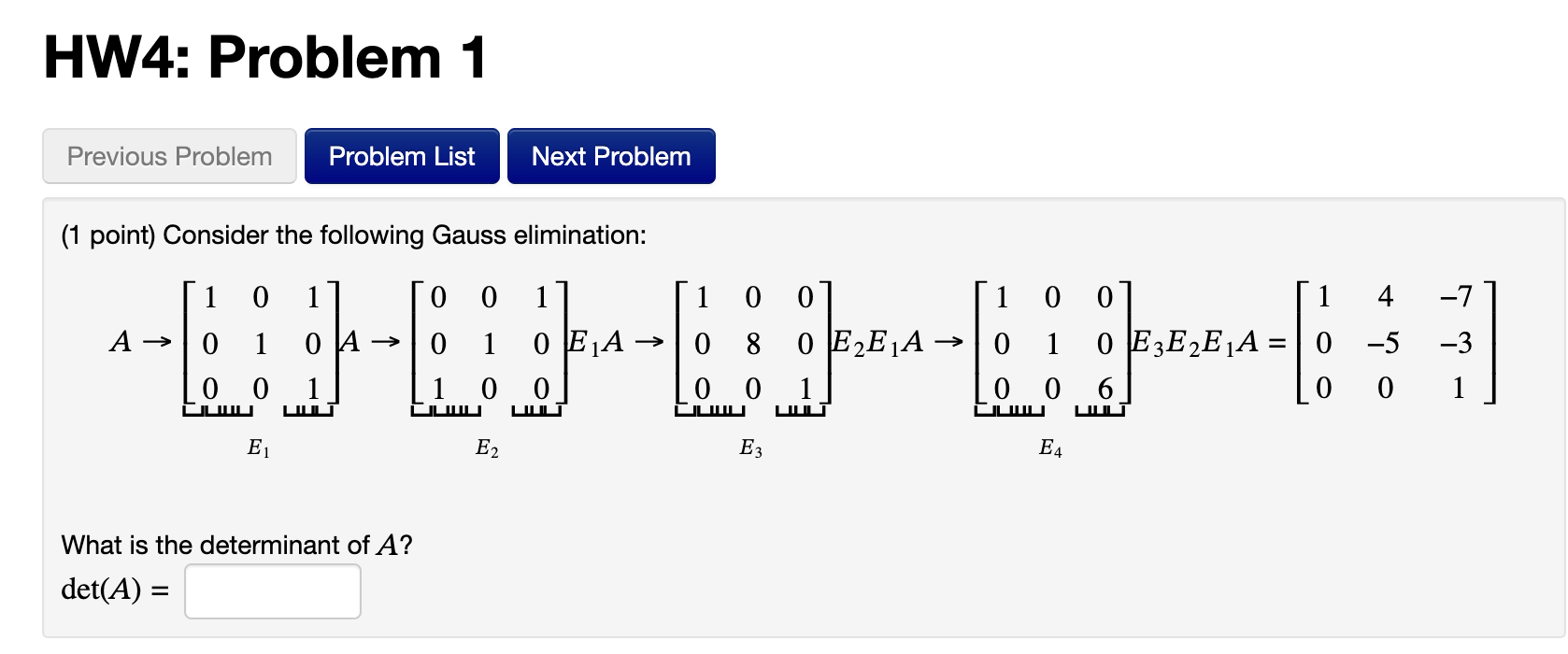 Solved HW4: Problem 1(1 point) Consider the following | Chegg.com Solved HW4: Problem 1(1 point) Consider the following | Chegg.com