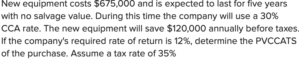 Solved New equipment costs $675,000 and is expected to last | Chegg.com