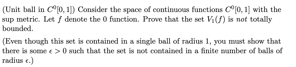 V_1(f) is the epsilon neighborhood of f where epsilon | Chegg.com