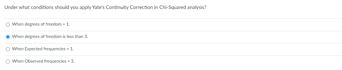 Solved Under what conditions should you apply Yate's | Chegg.com