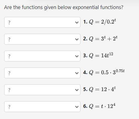 Solved Are the functions given below exponential functions? | Chegg.com