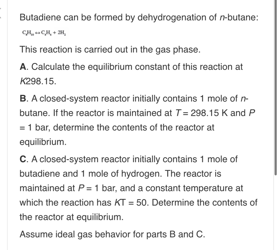 Butadiene can be formed by dehydrogenation of | Chegg.com
