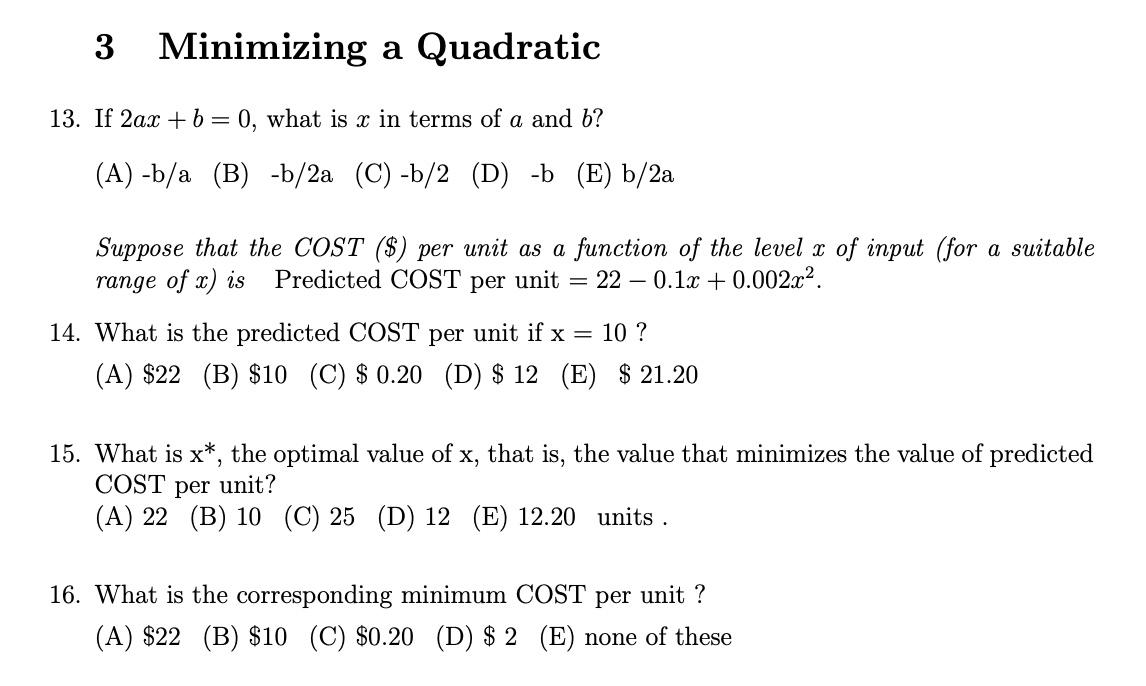 Solved 3 Minimizing a Quadratic 13. If 2ax + b = 0, what is | Chegg.com