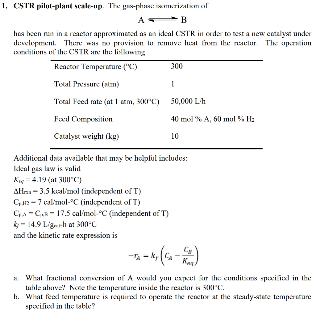 1. CSTR pilot-plant scale-up. The gas-phase | Chegg.com