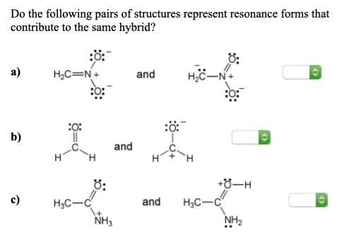Solved Do the following pairs of structures represent | Chegg.com