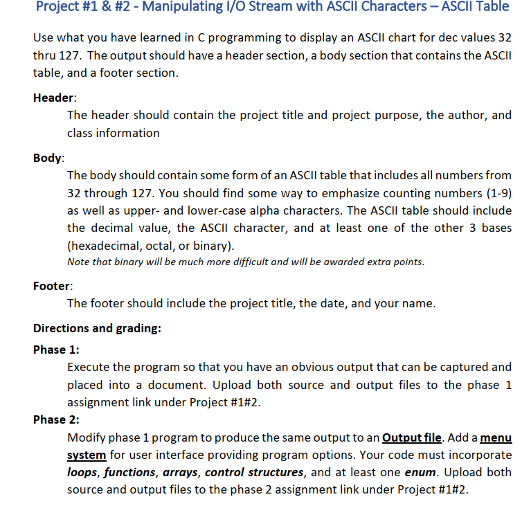 Solved Project #1 & #2 - Manipulating 1/0 Stream with ASCII | Chegg.com