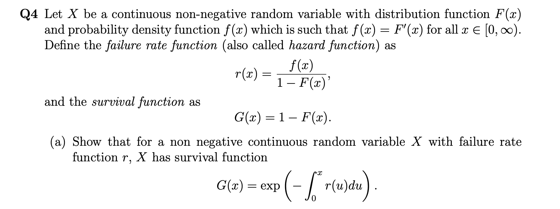 Solved = Q4 Let X be a continuous non-negative random | Chegg.com