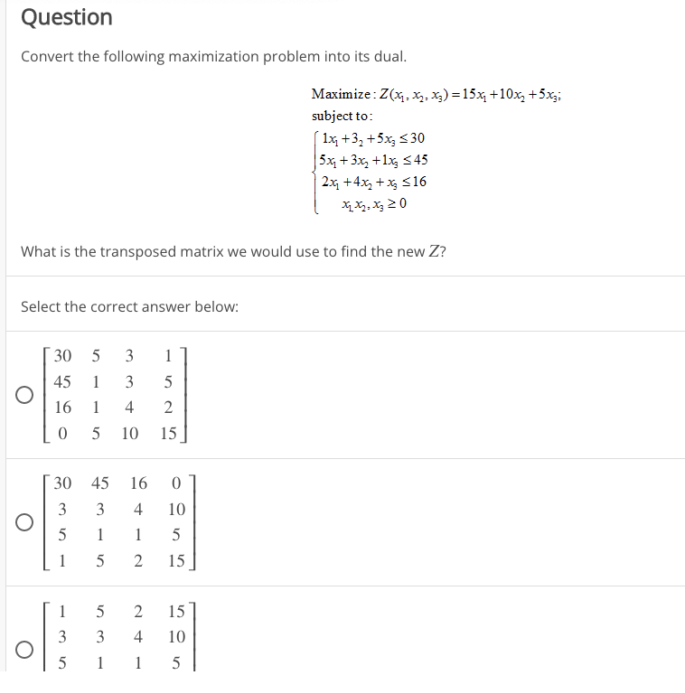 Solved Convert the following maximization problem into its | Chegg.com