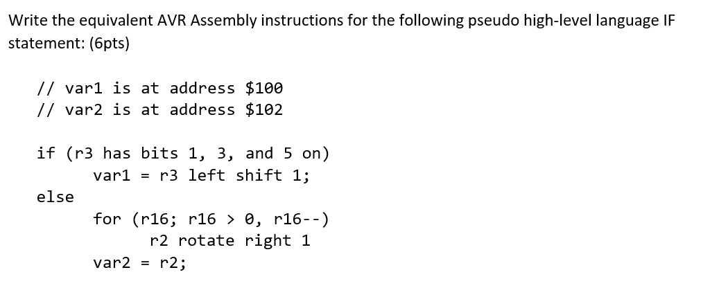 Write the equivalent AVR Assembly instructions for | Chegg.com