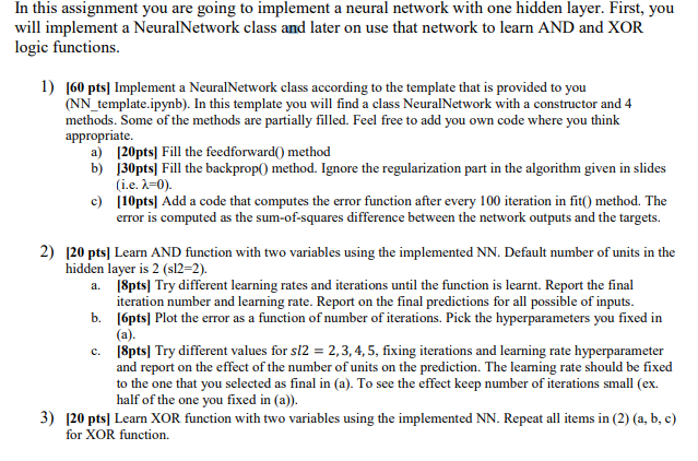 implement a neural network with one hidden layer. | Chegg.com
