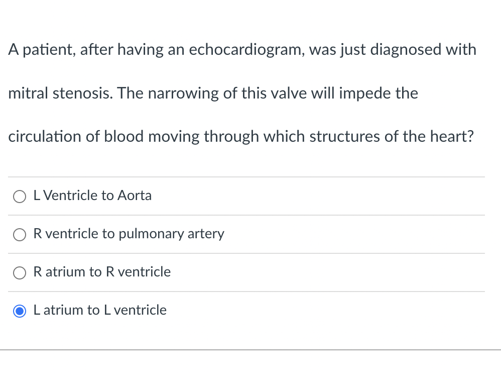 Solved A patient, after having an echocardiogram, was just | Chegg.com